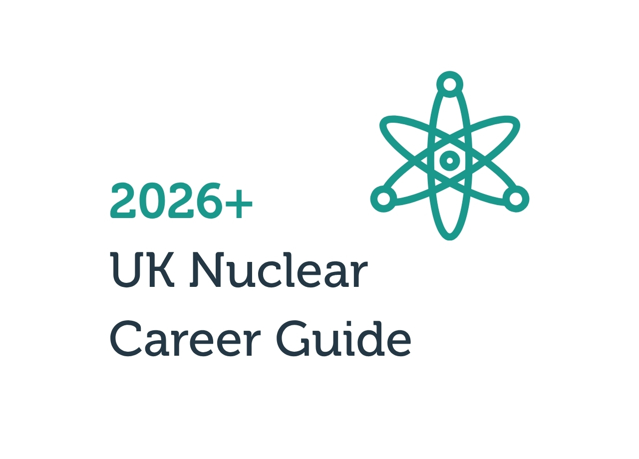 A 2026+ UK Nuclear Energy Career Guide